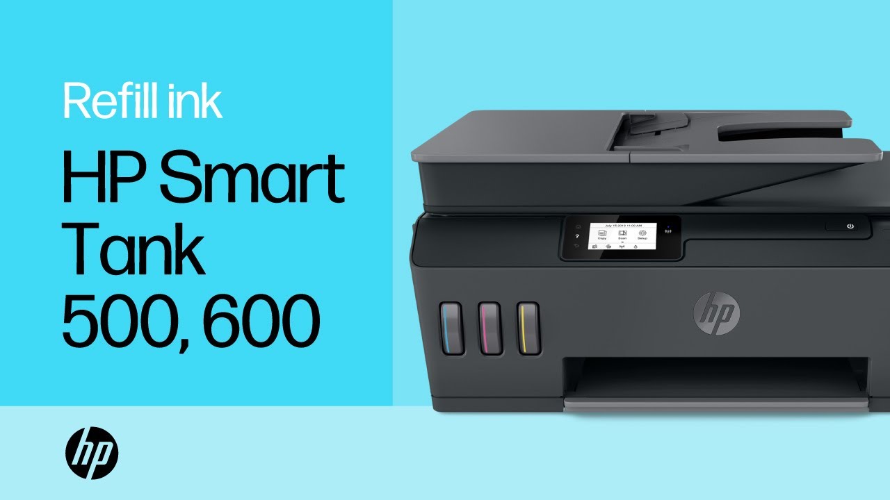 Refill ink in HP Smart Tank 500 and 600 printer series | HP Support ...