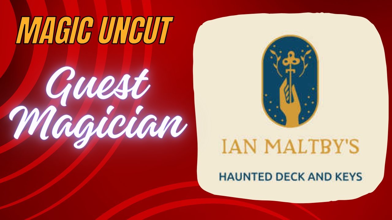 Ian Maltby's Haunted Deck and Keys - Magic Uncut #magic - YouTube