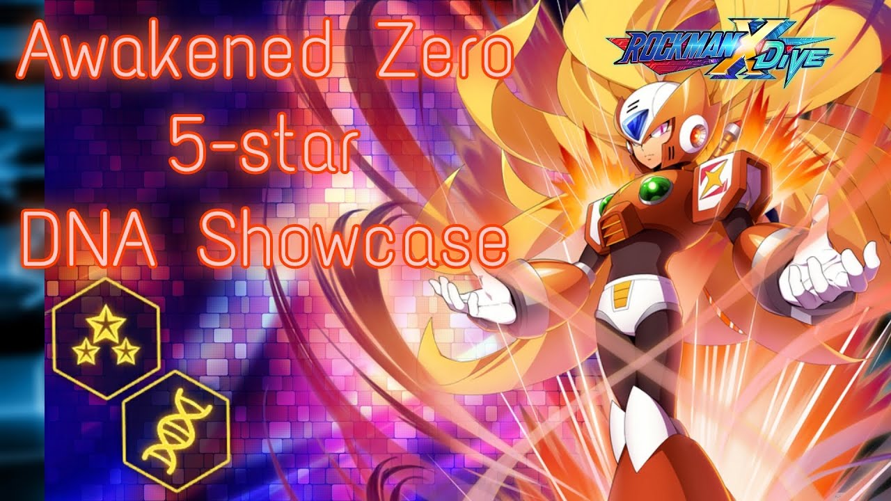 Awakened Zero 5* Max DNA showcase | ROCKMAN X DiVE - YouTube