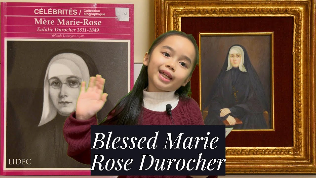 Saint of the Day | Blessed Marie Rose Durocher | October 6th - YouTube