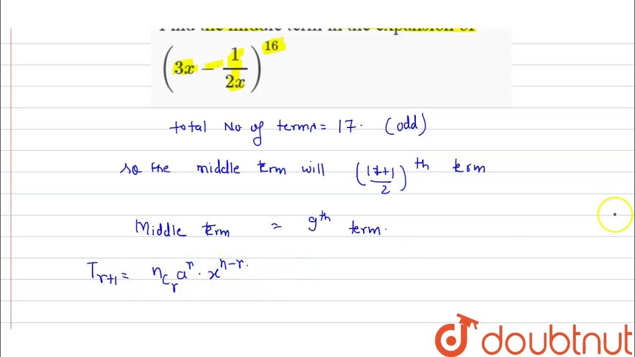 find-the-middle-term-in-the-expansion-of-3x-1-2x-16-youtube