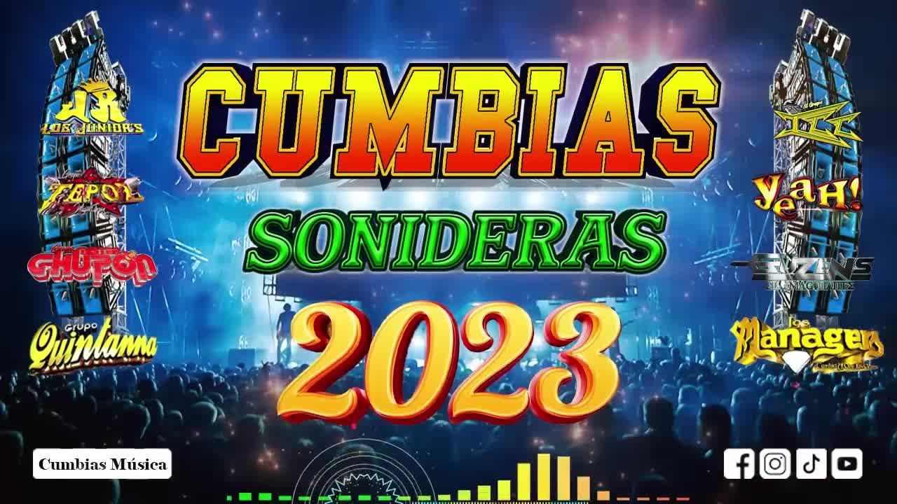 SUPER MIX CUMBIAS SONIDERAS 2023 CUMBIAS BAILABLES MIX -QUINTANNA, LOS ...