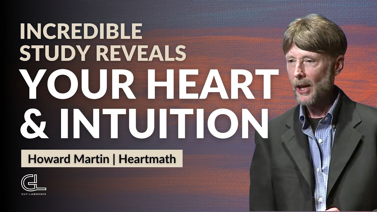 Mind-blowing intuition study & the power of heart coherence | Howard ...