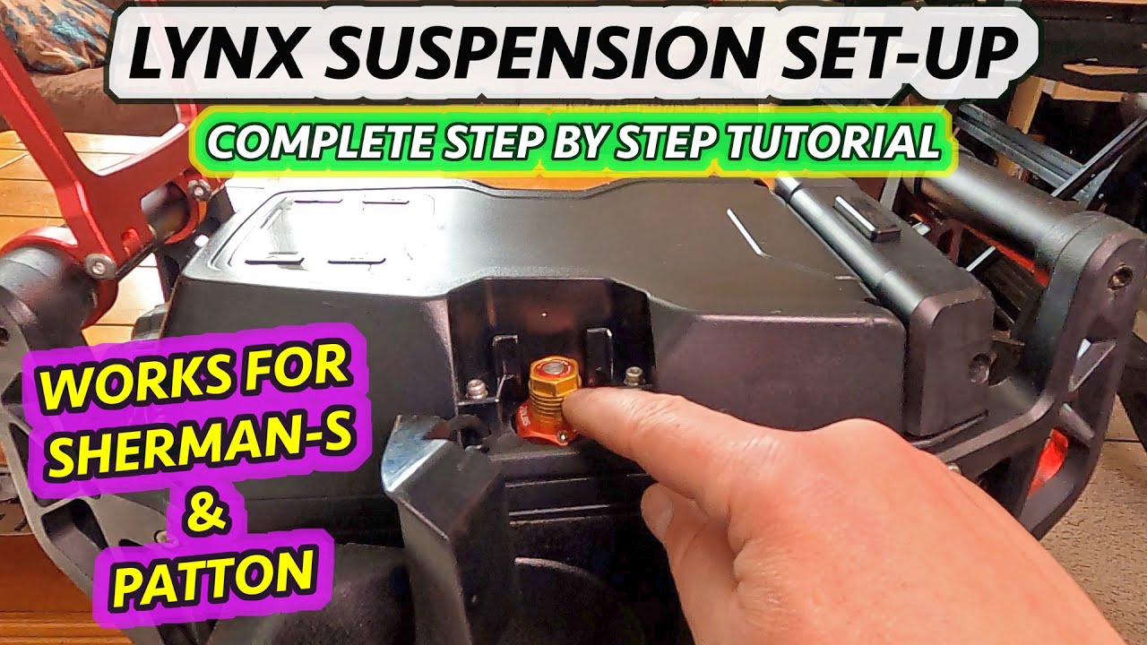 How To Set The Suspension On The Veteran Lynx, Veteran Sherman-S ...