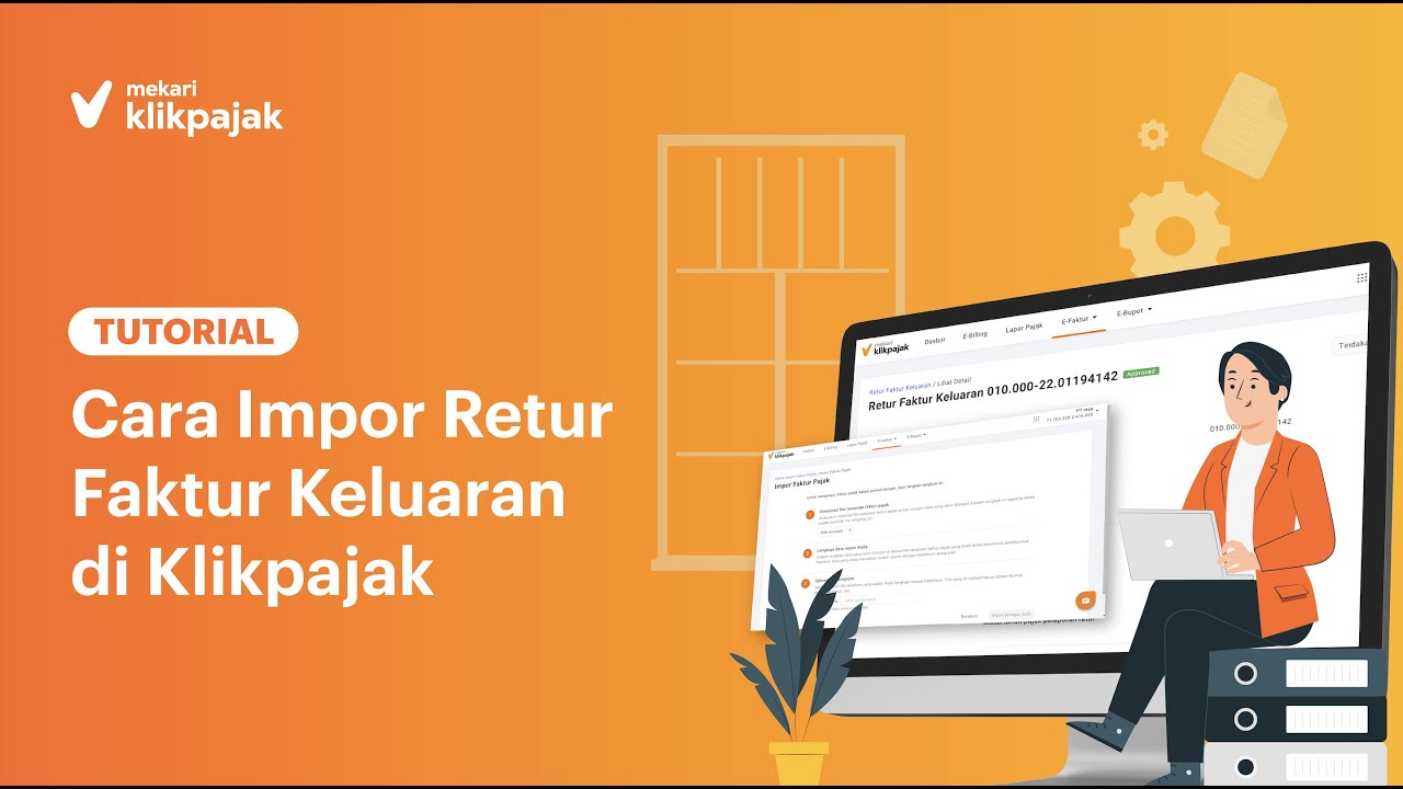 Tutorial - Cara Impor Retur Faktur Keluaran di Klikpajak - YouTube