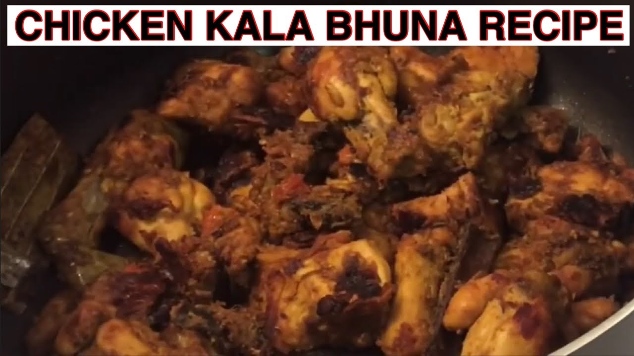How to make chicken kala bhuna | Perfect Kala vuna recipe.So yummy !# ...