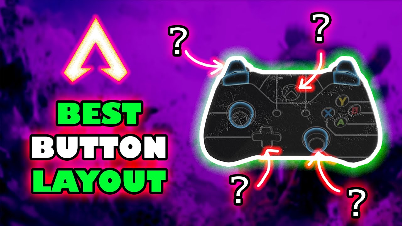 Apex Season 5: BEST BUTTON LAYOUT | NO SCUF OR PADDLES - YouTube