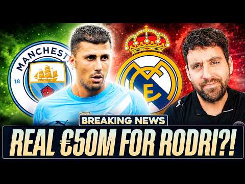 €50m for Rodri?! Real Madrid are not serious!
