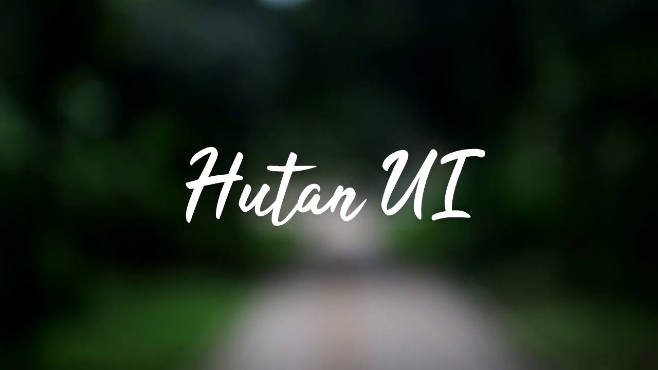 Hutan UI - Hari Hutan Internasional 2018 - YouTube