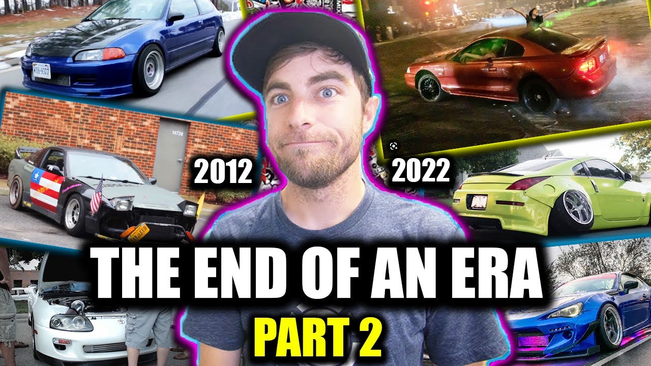 Car Culture Has Changed: 2012 vs 2022 (Part 2) - YouTube