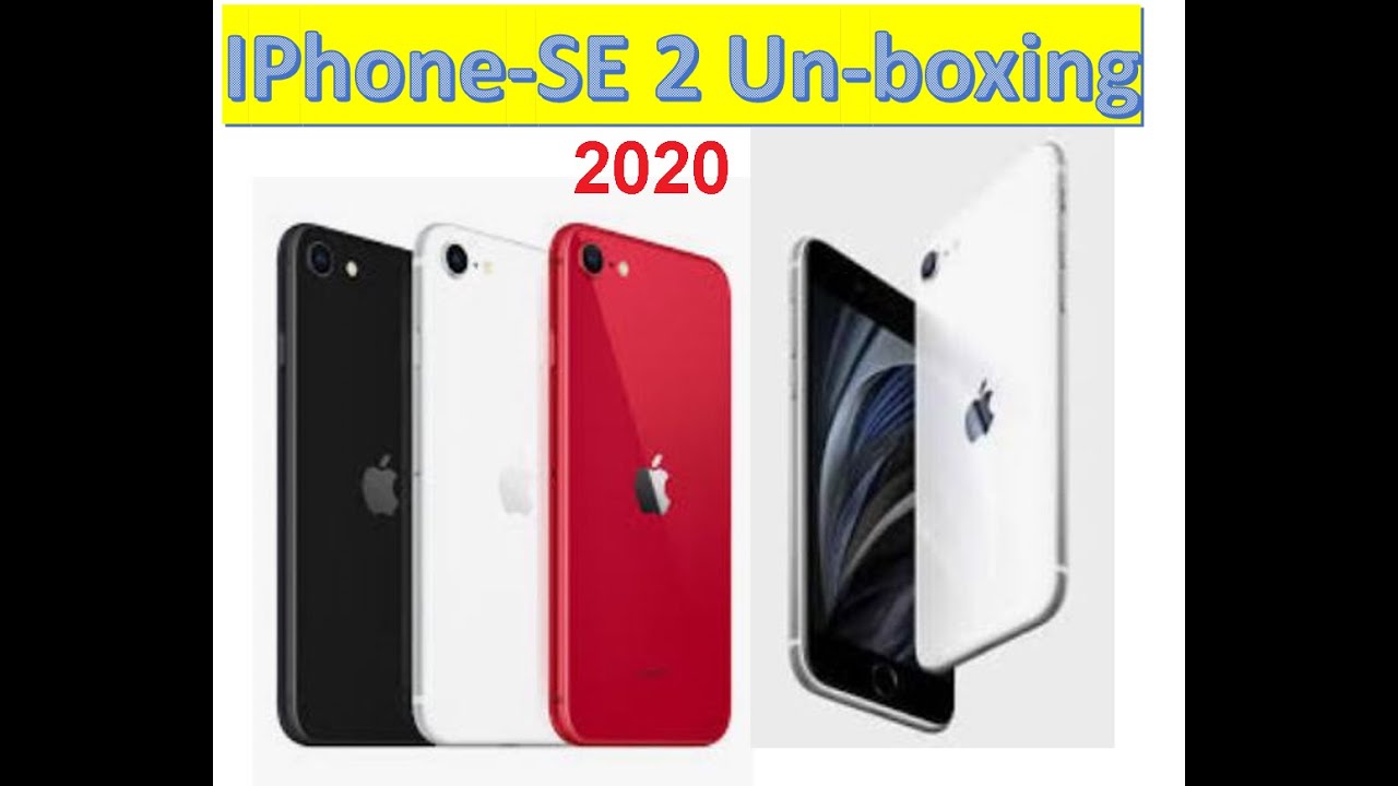 2020 Apple Iphone SE2 unboxing - YouTube