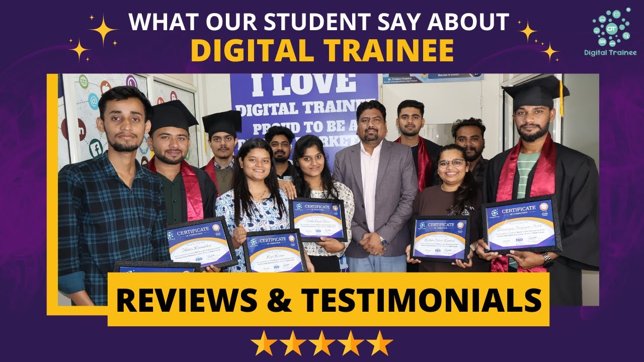 Digital Trainee Reviews & Testimonials About Digital Marketing Course ...