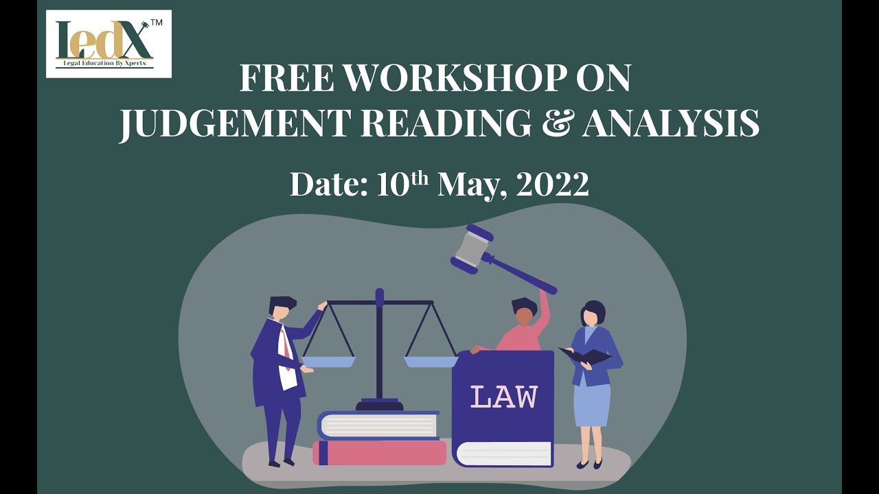 WORKSHOP ON JUDGEMENT READING & ANALYSIS - YouTube