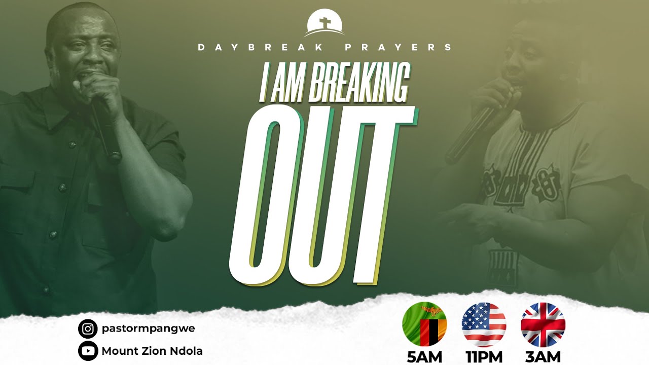 DAY BREAK PRAYERS : I AM BREAKING OUT DAY 4 - YouTube