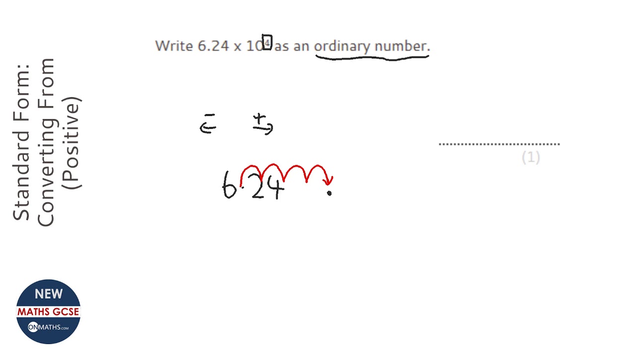 Standard Form: Converting From (Positive) (Grade 5) - OnMaths GCSE ...