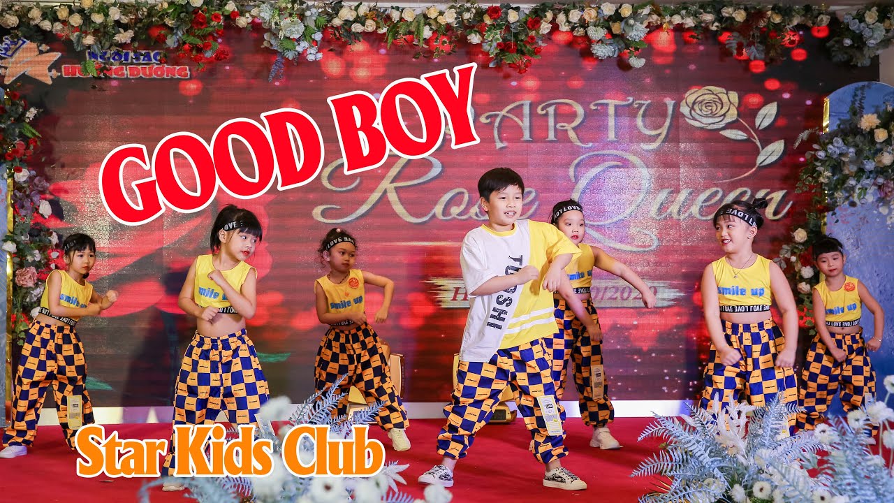 GOOD BOY dance - Star Kids Club | Party Rose Queen - YouTube
