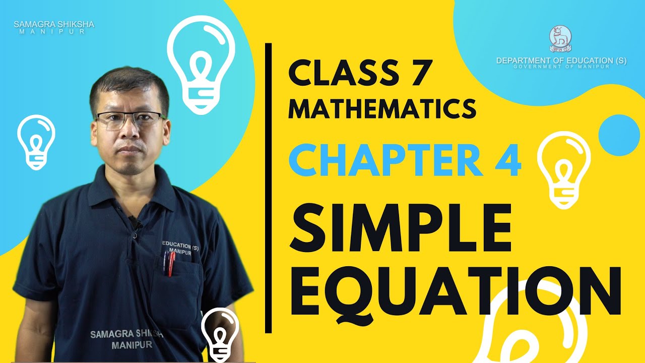 Class VII Mathematics Chapter 4: Simple Equation - YouTube