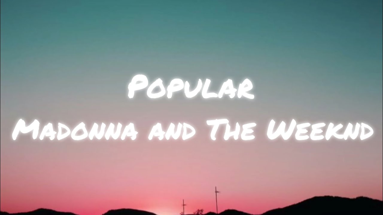 Popular | lyrics | The weekend - YouTube