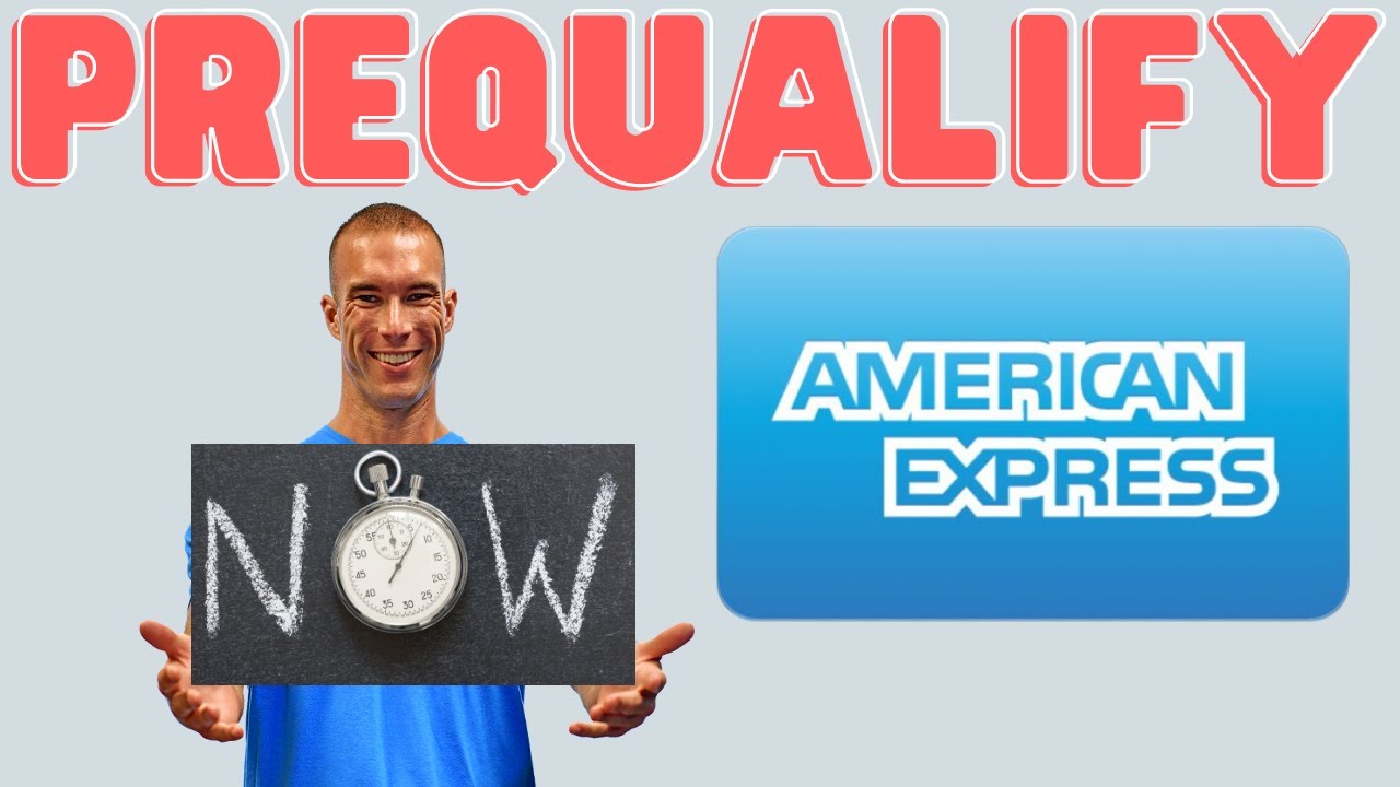 How to PREQUALIFY for American Express Credit Cards in 2022 - YouTube
