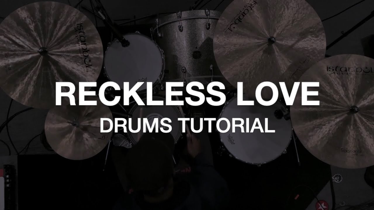 Reckless Love // Drums Tutorial - YouTube