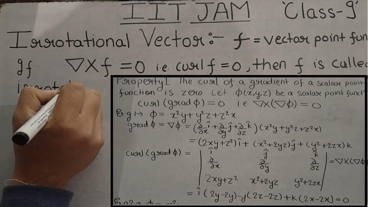 Irrotational Vector|Properties Of Curl|IIT JAM Vector Calculus|Theta ...