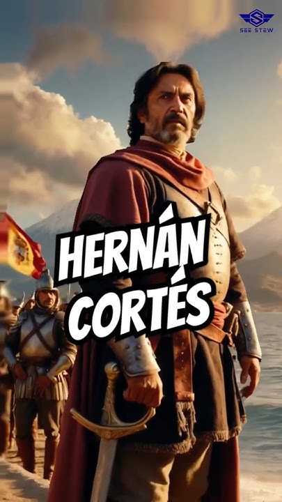 Hernán Cortés (1519–1521) – Conqueror of the Aztec Empire - YouTube