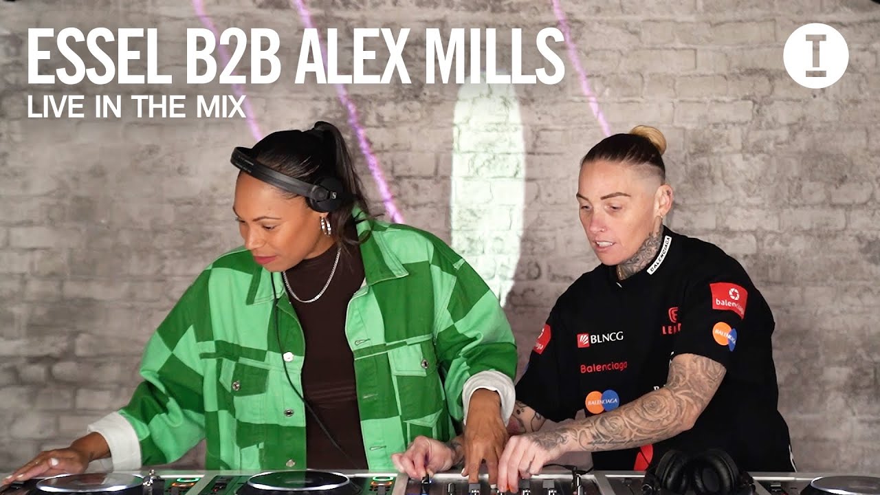 ESSEL B2B Alex Mills - Live In The Mix [House/Tech House] - YouTube