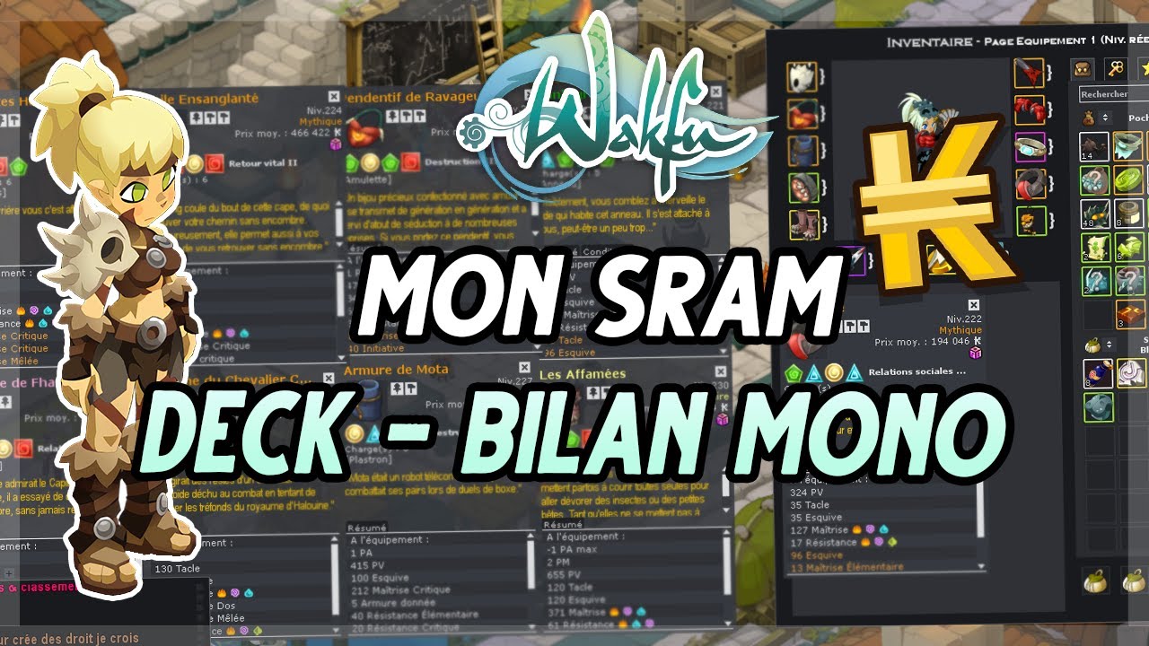 WAKFU MONOCOMPTE - MON DECK, MON FARM - BILAN MONOCOMPTE AVEC LE SRAM ...