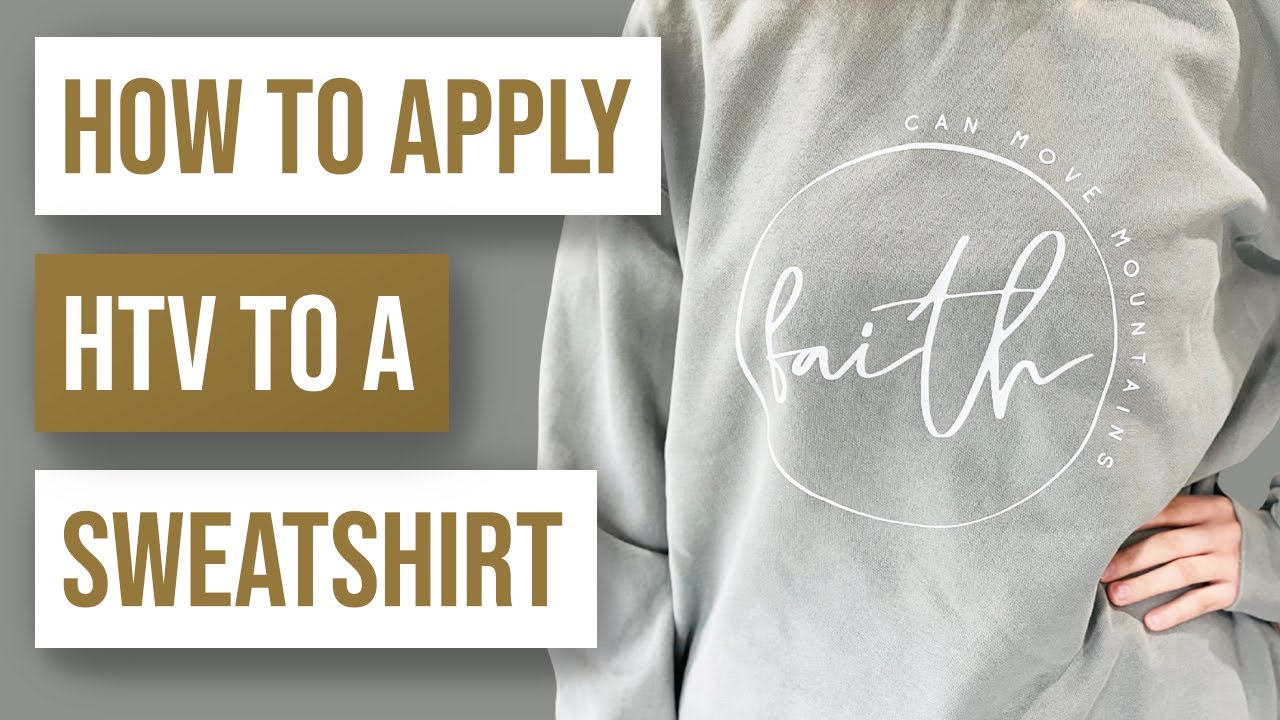 🤩 How to Apply HTV to a Sweatshirt - YouTube