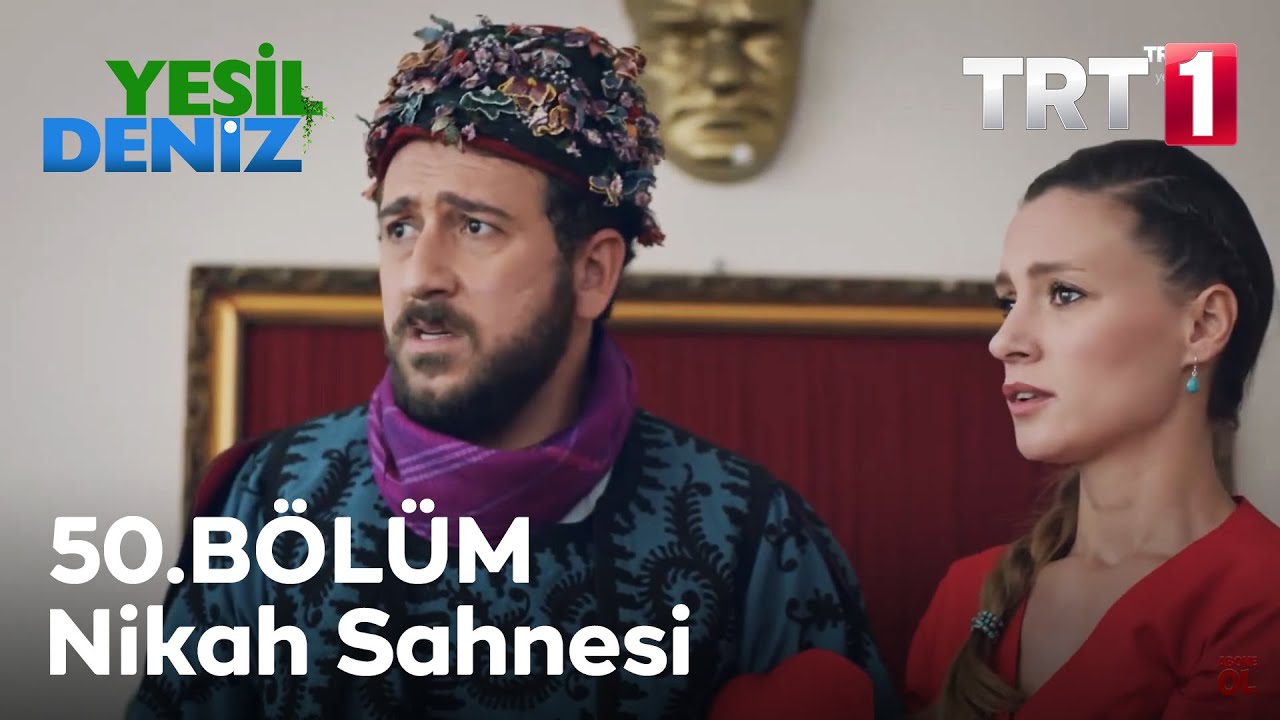 Nikah Sahnesi #YeşilDeniz / 50. Bölüm - YouTube