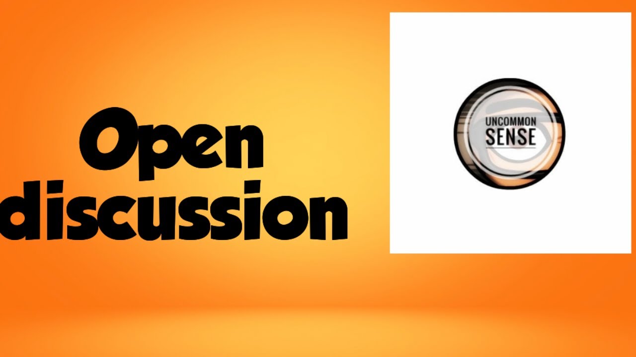 Open discussion - YouTube