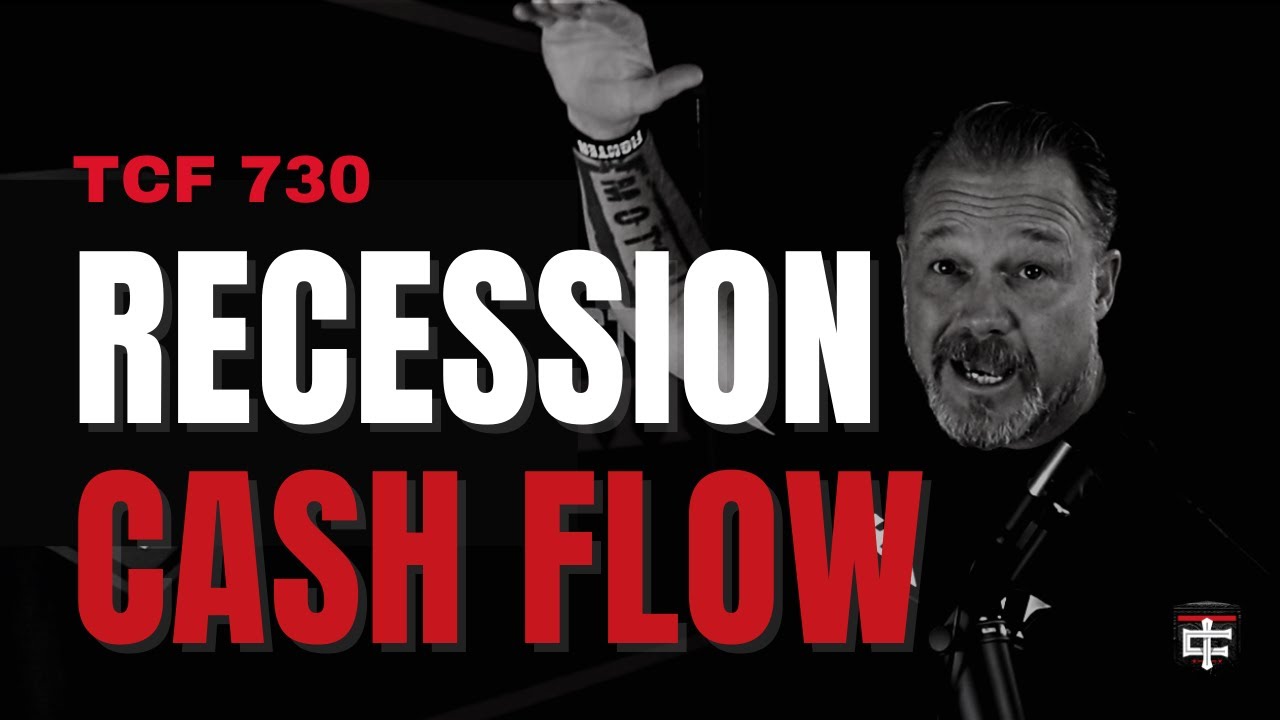 How to Improve Cash Flow During a Recession | Money Mindset | 730 - YouTube