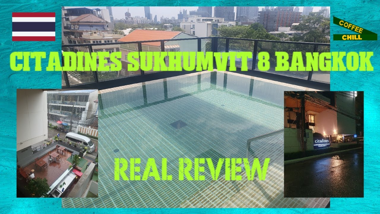 Citadines Hotel - Sukhumvit 8 Bangkok Klong Toei Thailand - Real Review ...