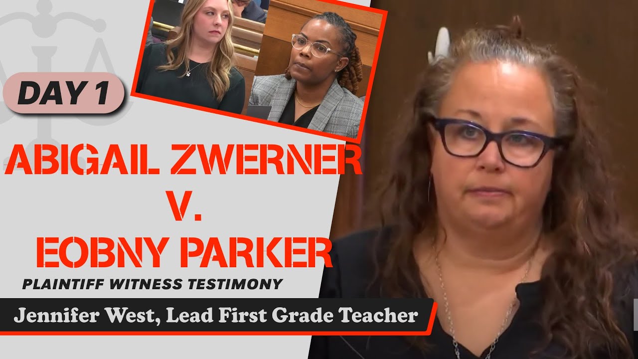 6 - Abigail Zwerner v. Ebony Parker - Jennifer West, Lead First Grade ...
