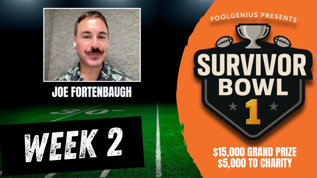 Week 2: PoolGenius Survivor Bowl 2025 (w/ Joe Fortenbaugh) - YouTube