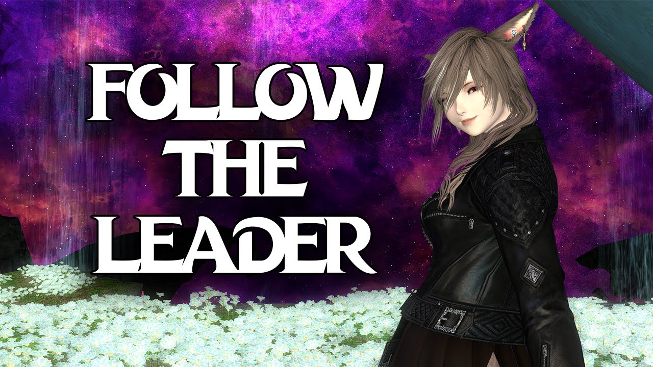 [FFXIV MMD] Follow The Leader - YouTube