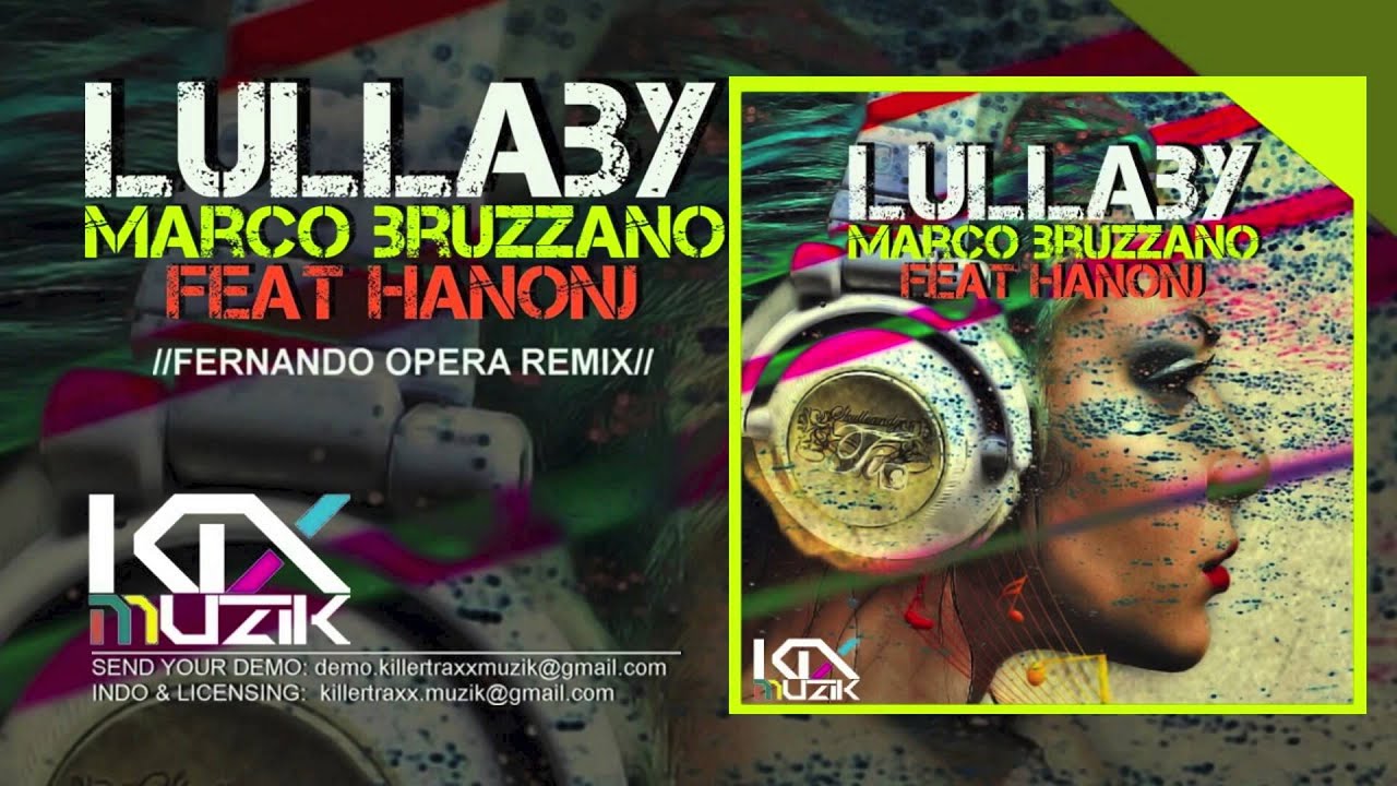 Marco Bruzzano feat Hanonj - Lullaby (Fernando Opera Dark Remix) - YouTube Music