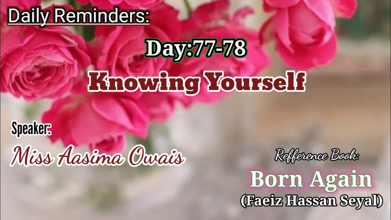 To a Healthy, Peaceful & Happy Life || Day 77-78 || Knowing Yourself ...