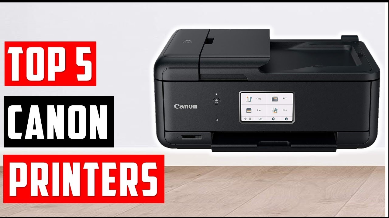 Best Canon Printers 2023 | Top 5 Canon printers Review & Buying guide ...