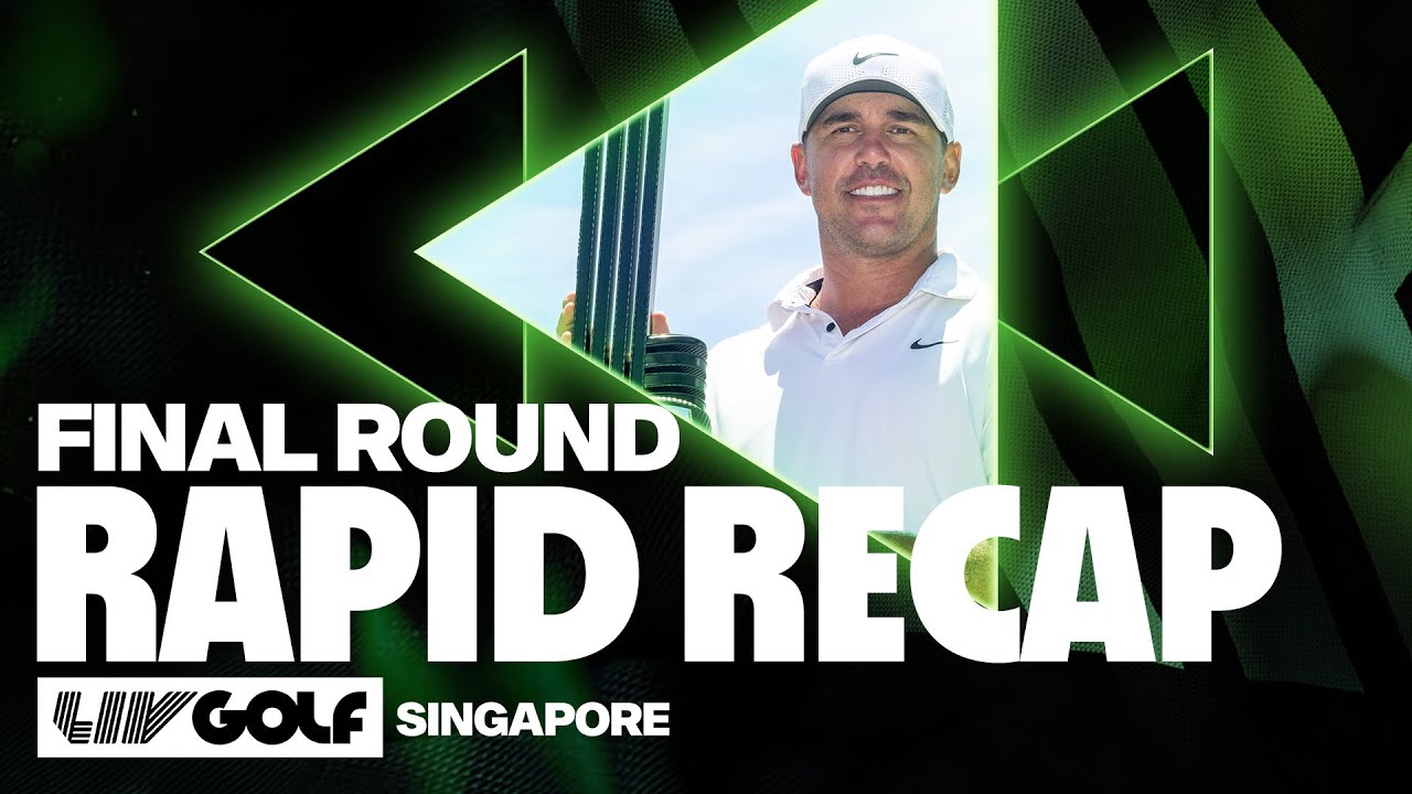 RAPID RECAP: Koepka Wins LIV Golf Singapore | Final Round | 2024 - YouTube
