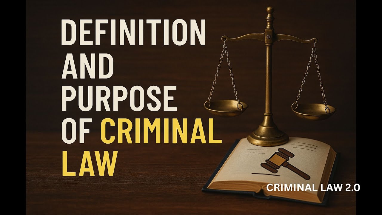 Define & Purpose of Criminal Law - YouTube