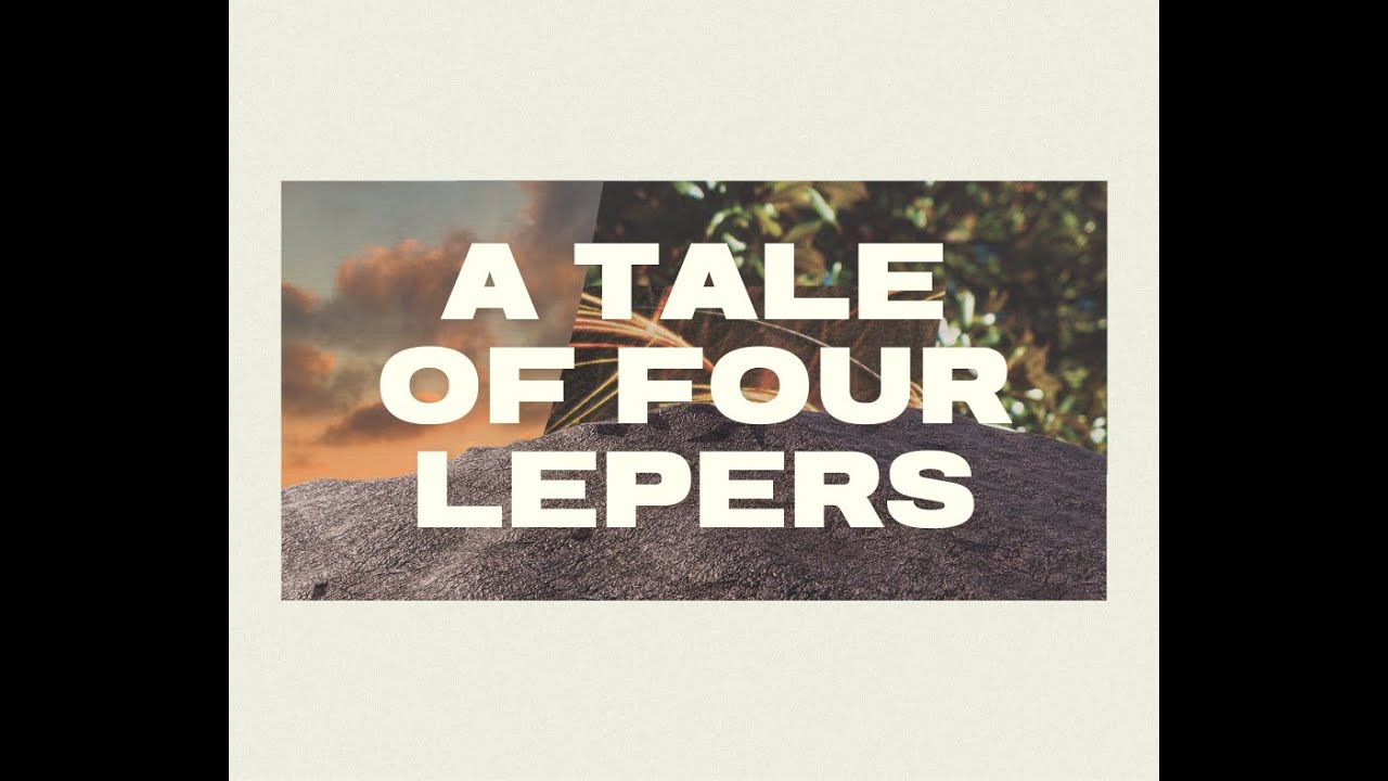 A Tale Of Four Lepers - Pastor Paul Records - YouTube