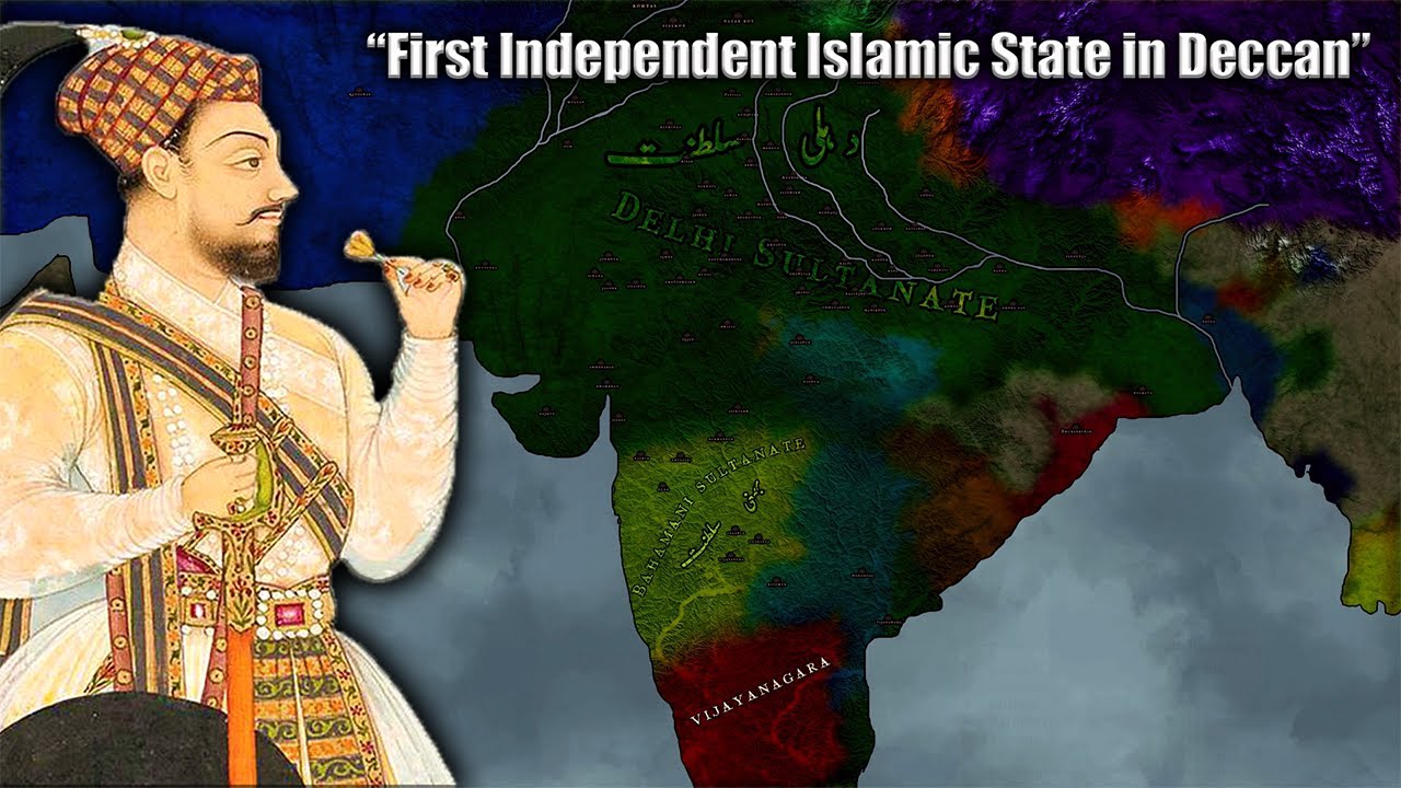 The First Independent Islamic State in Deccan | Bahmani Sultanate ...