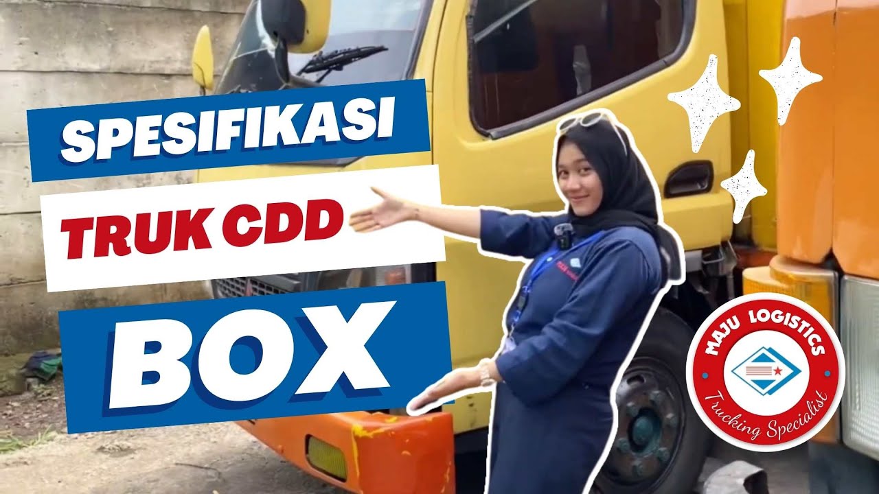 Spesifikasi Truk CDD BOX | Maju LOGISTICS - YouTube