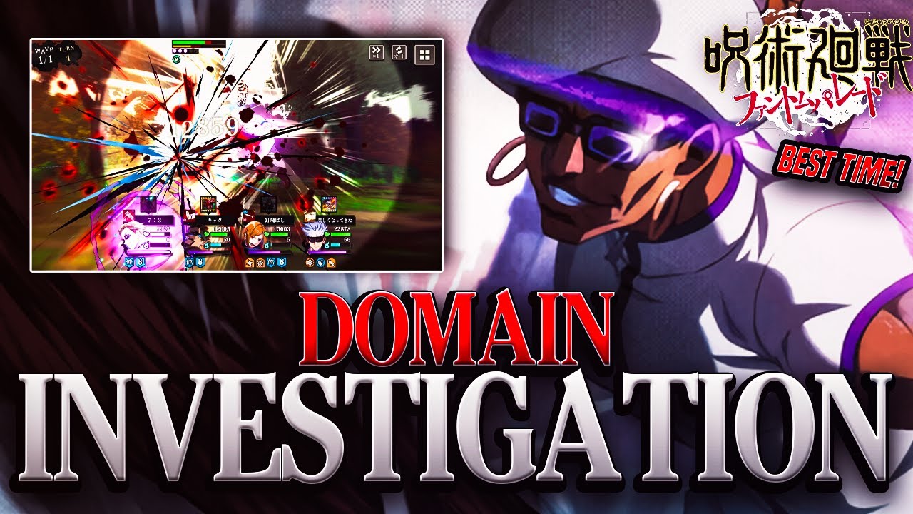 THIS IS THE BEST TIME TO DO DOMAIN INVESTIGATION!!! | JJK PHANTOM ...