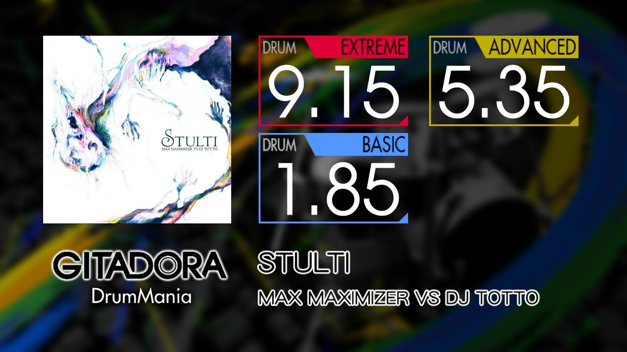 【GITADORA】 STULTI (EXTREME ~ BASIC) Drum - YouTube