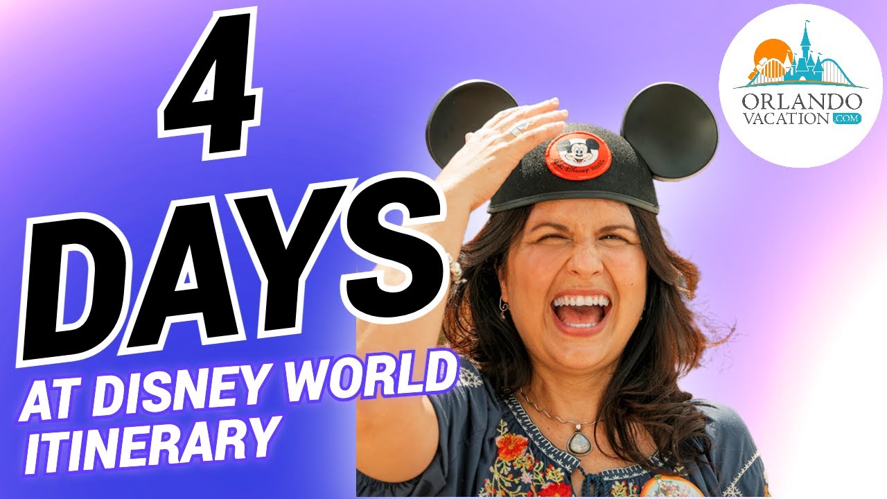 4 Days at Disney World Orlando Vacation Itinerary - YouTube