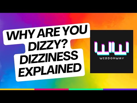 Why are you dizzy? Dizziness. @Dizziness - YouTube