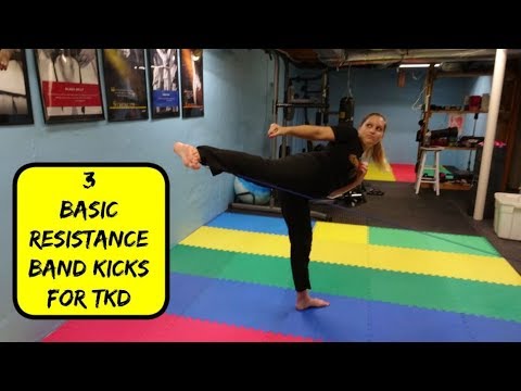 3 Basic Resistance Band Kicks for TKD - YouTube