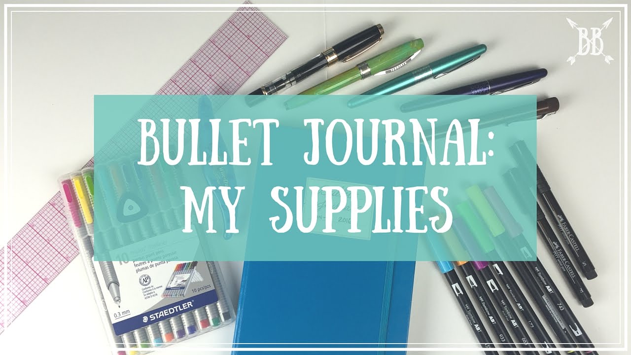 My Bullet Journal Supplies YouTube my-bullet-journal-supplies-youtube
